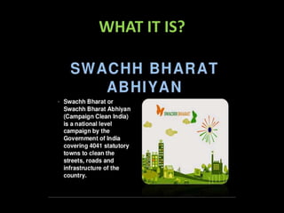 Swachh Bharat Abhiyan (CLEAN INDIA MISSION) | PPTX