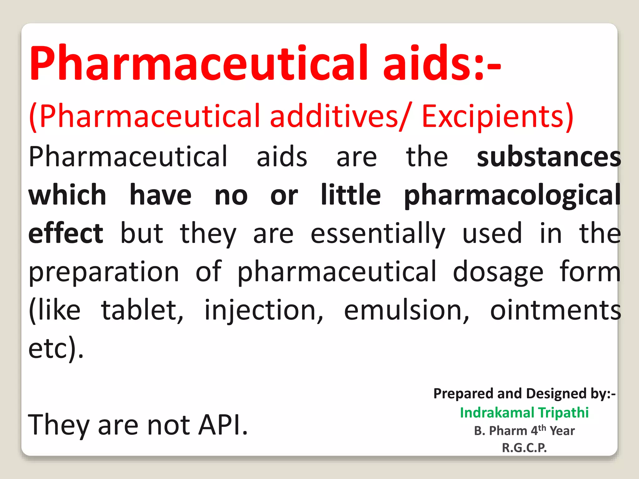 Pharmaceutical Additives | PPTX