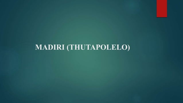 Madiri | PPTX