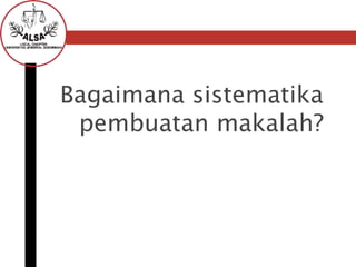 Sistematika Makalah | PPTX