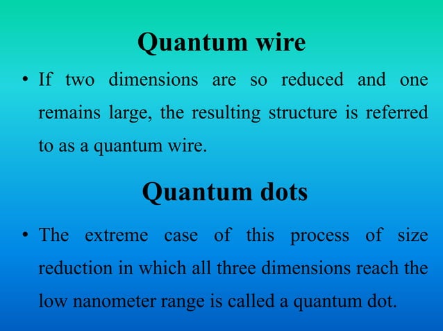 slideshare 1-Nanophysics-quantumwells,wires and dots | PPTX
