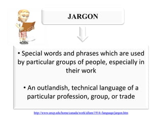 Sociolinguistics - Jargon etc | PPT