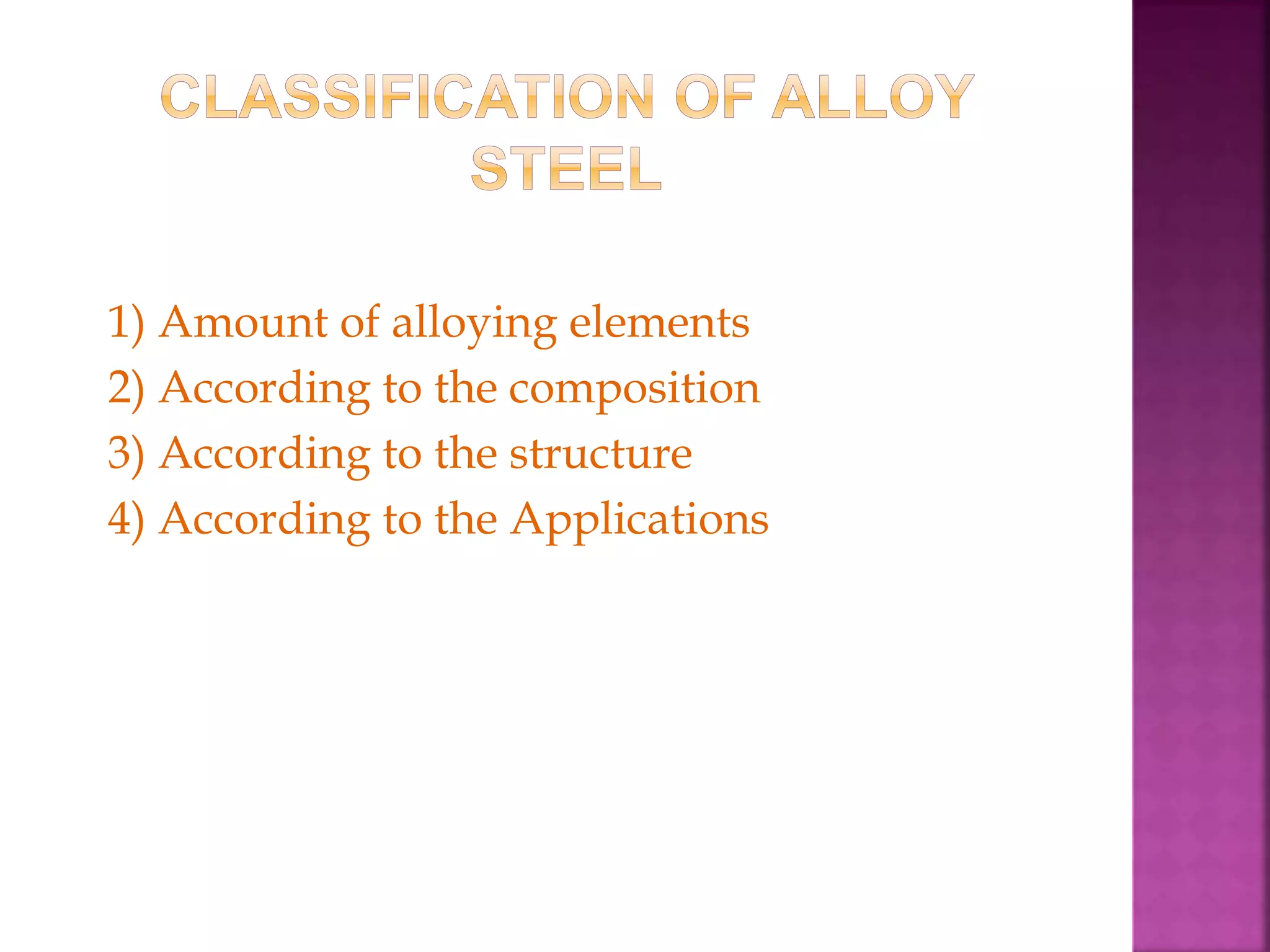 Classification of steel | PPTX