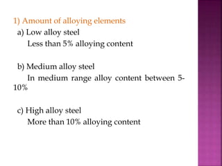 Classification of steel | PPTX