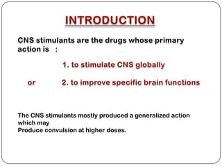 Presentation1stmulant cns | PPTX