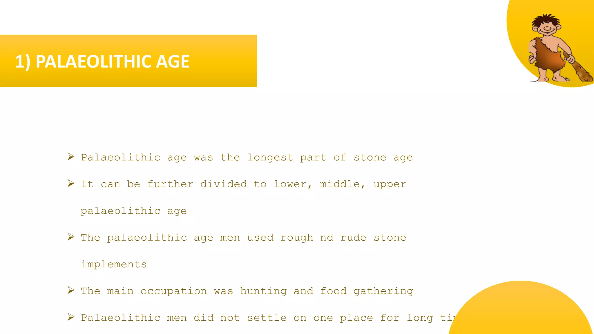 BASICS OF STONE AGE .pptx