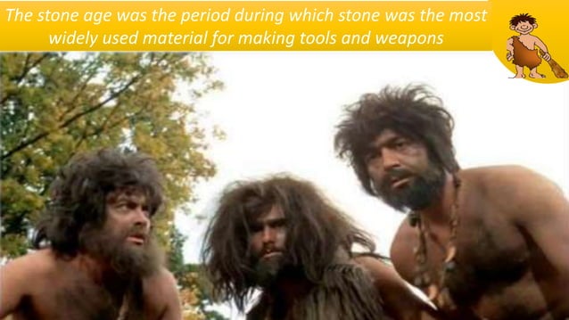 BASICS OF STONE AGE .pptx | Geology | Science