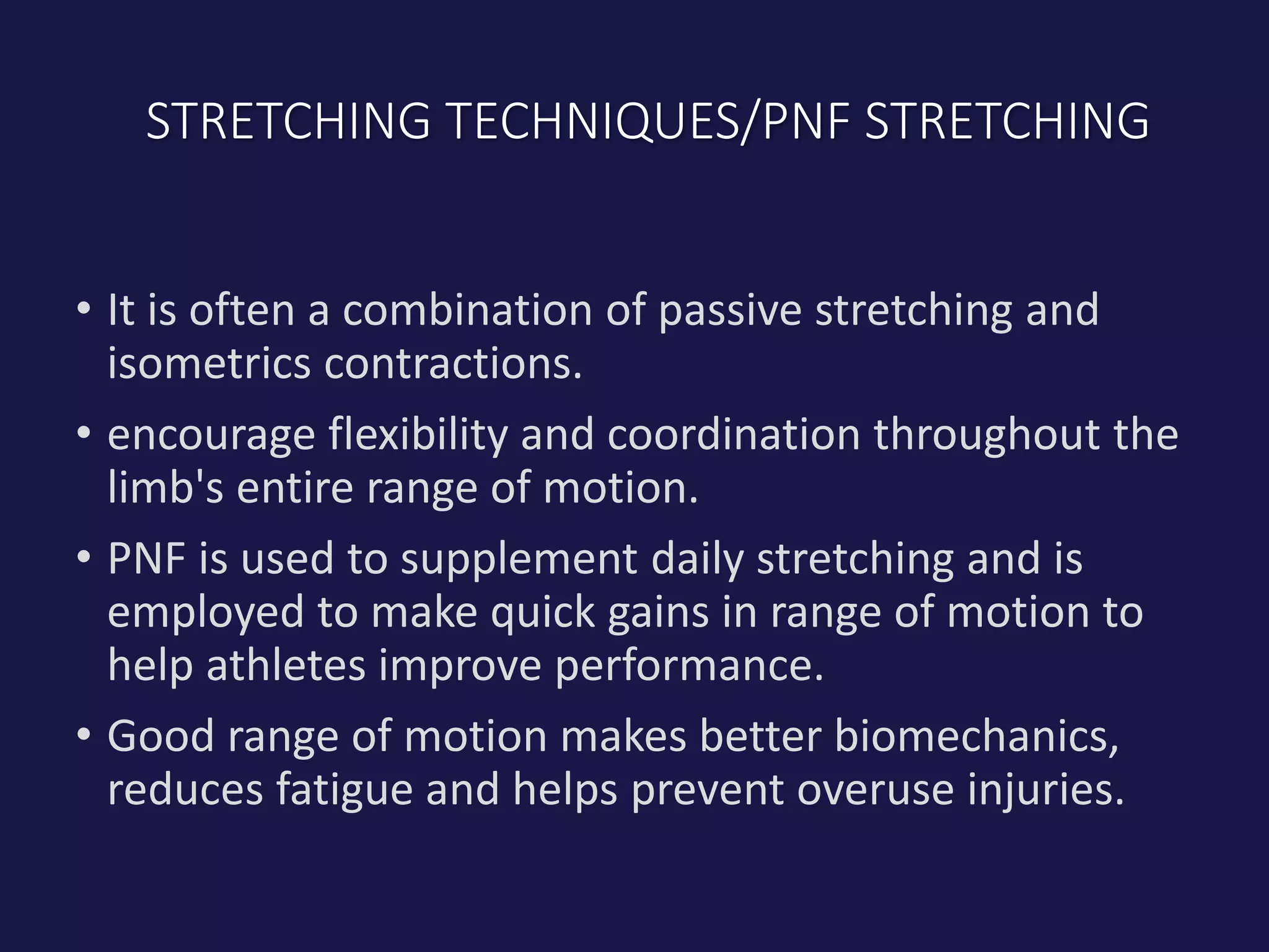 Proprioceptive Neuromuscular Facilitation Ppt