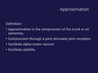 Proprioceptive neuromuscular facilitation | PPTX