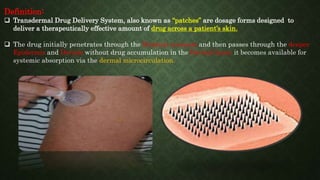 Transdermal Drug Delivery SYSTEM by PRINCE THAKUR | PPT