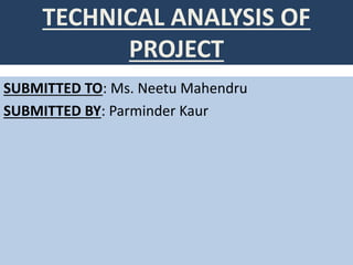 Technical analysis in project management | PPTX