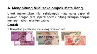 Presentation1 uang kls 3 ppt | PPTX