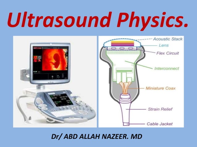 Presentation1, ultrasound physics. | PPT