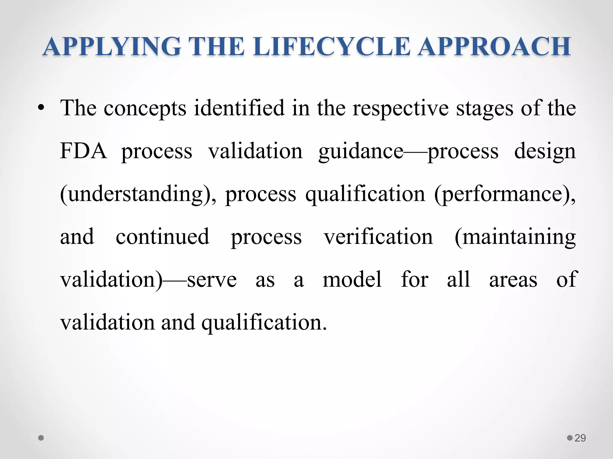USFDA guidelines on process validation a life cycle approach | PPTX