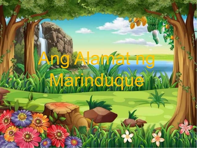 Legend of Marinduque or Alamat ng Marinduque | PPTX