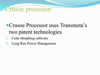 Crusoe processor | PPTX