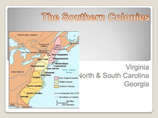 US Southern Colonies Presentation | PPT