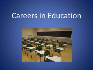 Careers in Education | PPTX