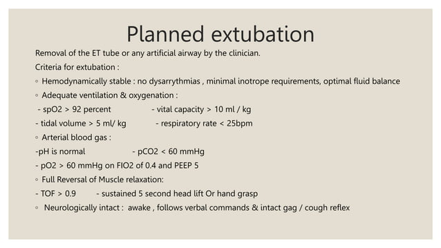 Steps of extubation in general anesthesia patients | PPTX | Ear, Nose ...