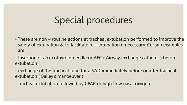Steps of extubation in general anesthesia patients | PPTX | Ear, Nose ...