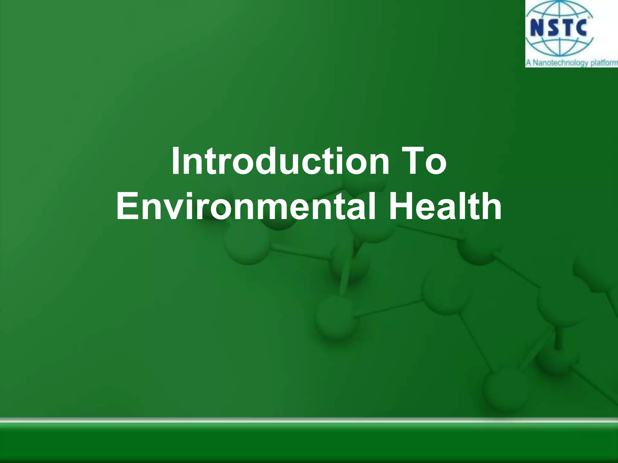 Introduction To Environmental Health | PPT