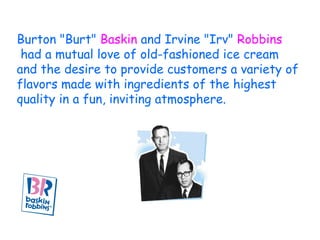 Baskin Robbins | PPT