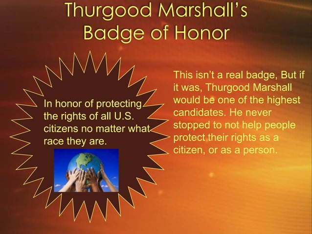 Thurgood Marshall Courage Project | PPTX | Food & Drink