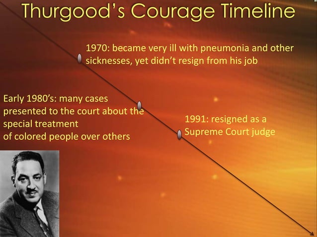 Thurgood Marshall Courage Project | PPTX | Food & Drink