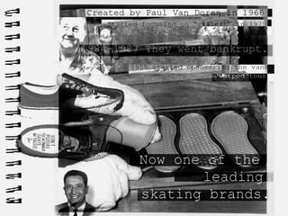 Vans Presentation | PPTX