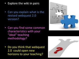 webquests 2.0- JTEL11 | PPTX | Education