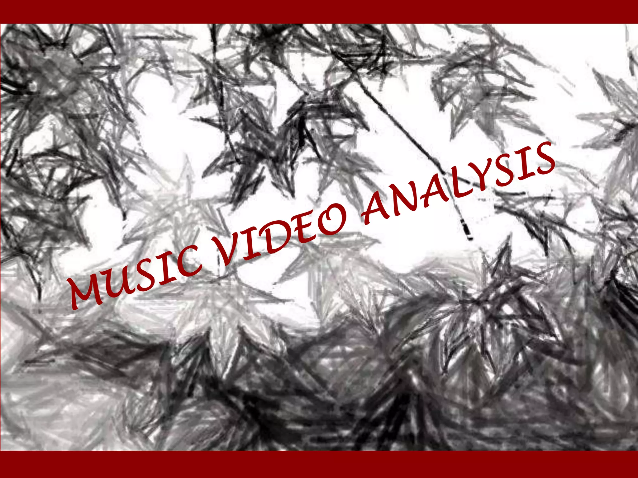 Music Video Analysis | PPT