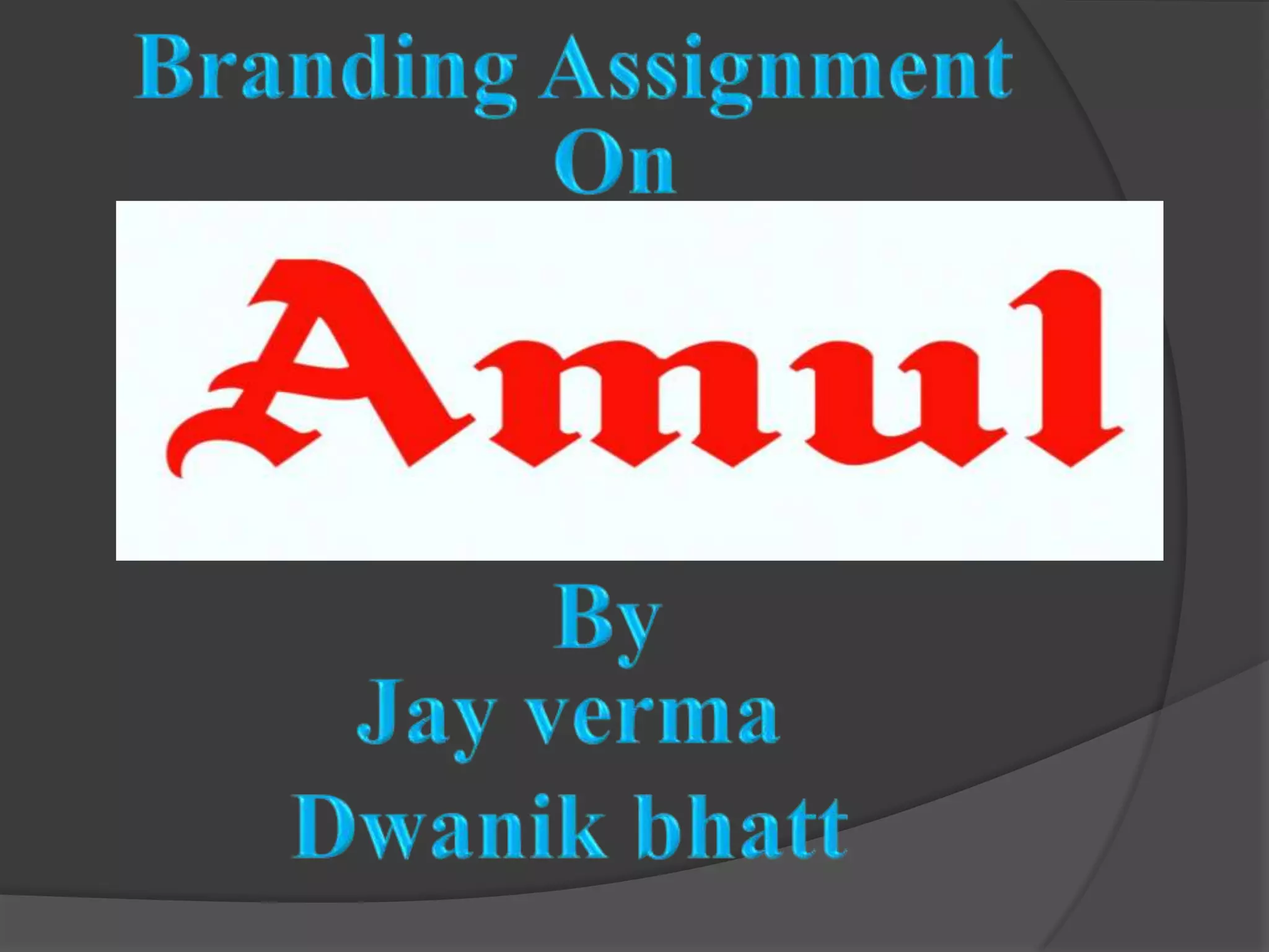 amul brand strategy | PPTX