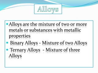 Alloy Mixture