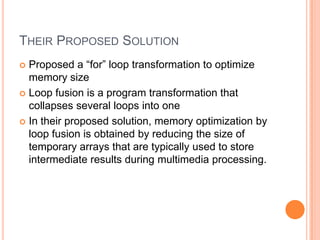 Loop Fusion for Memory Space Optimization | PPT