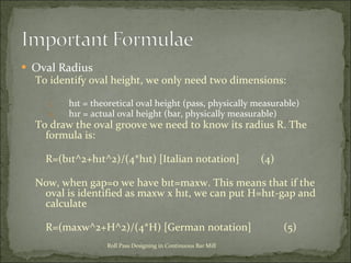 Roll Pass Designing in Continuous Bar Mills | PPT