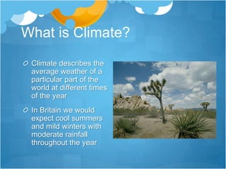 weather and climate ppt for students.. | PPTX