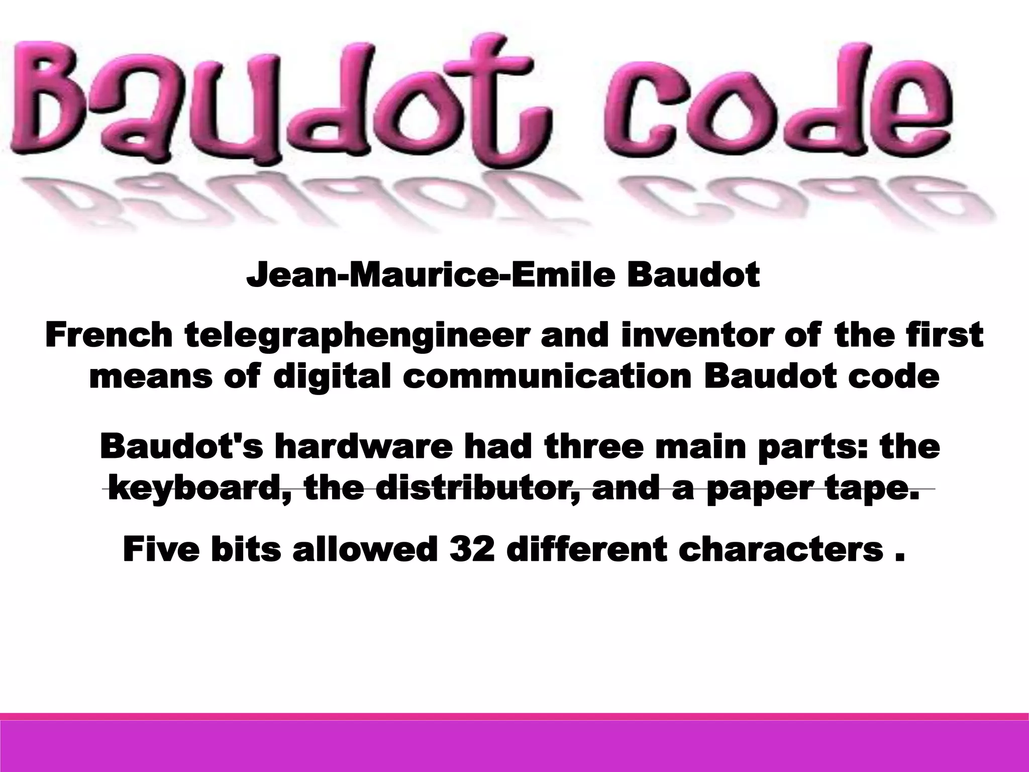 ASCII CODE & BAUDOT CODE | PPTX | Programming Languages | Computing