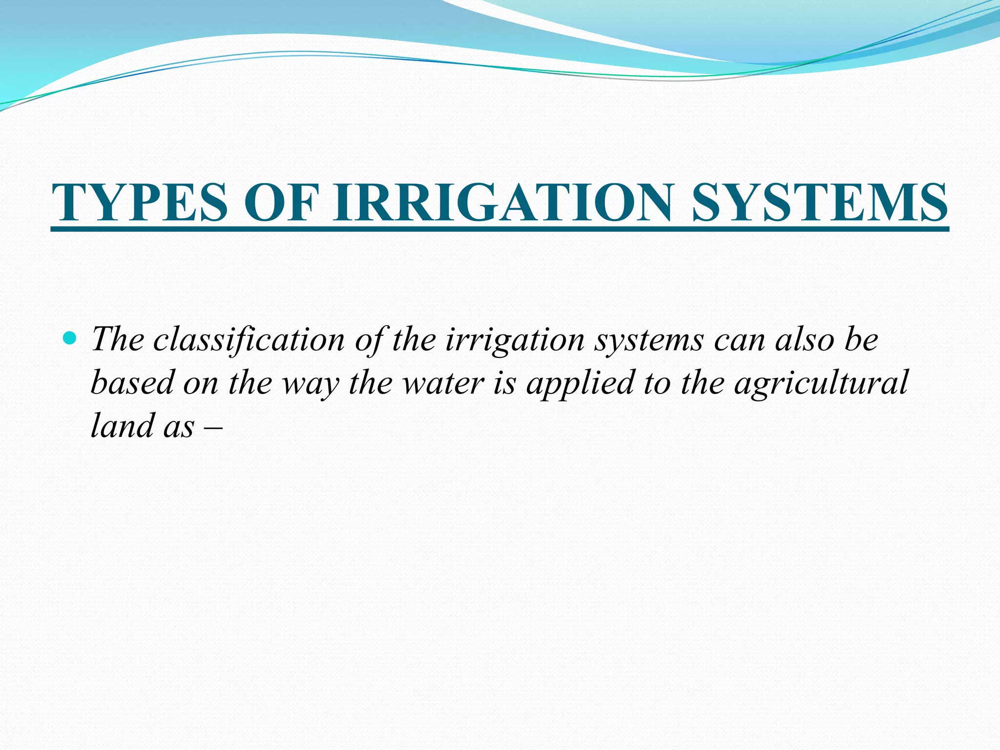 introduction of irrigation | PPTX