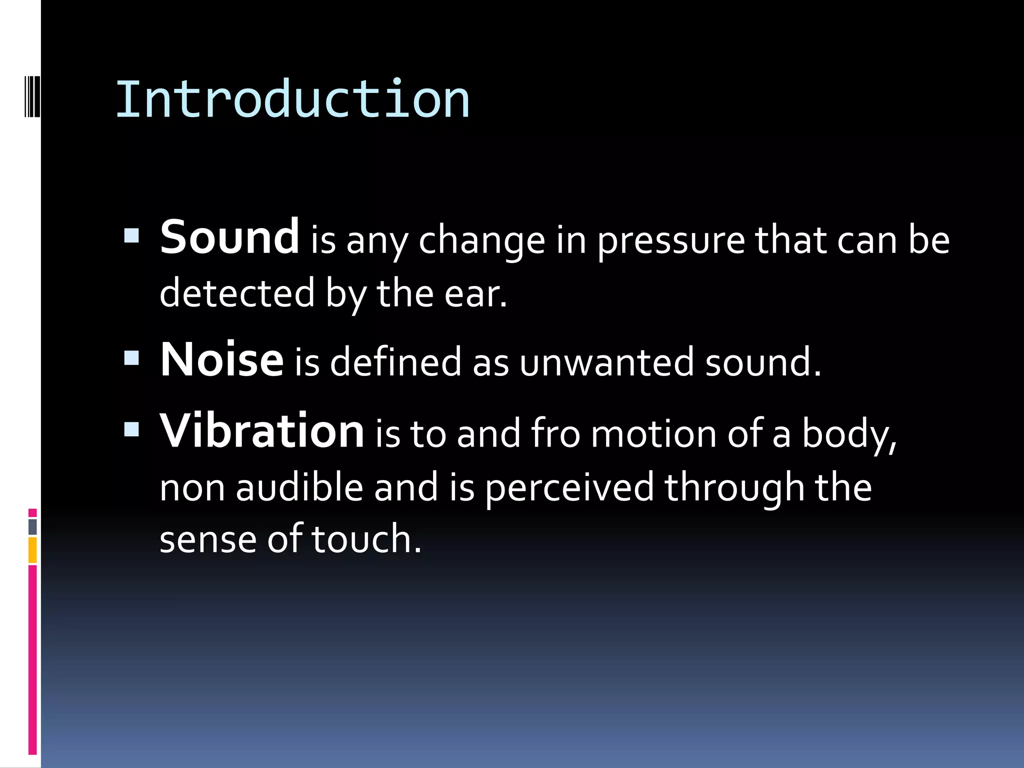 Noise and Vibration Hazards | PPTX