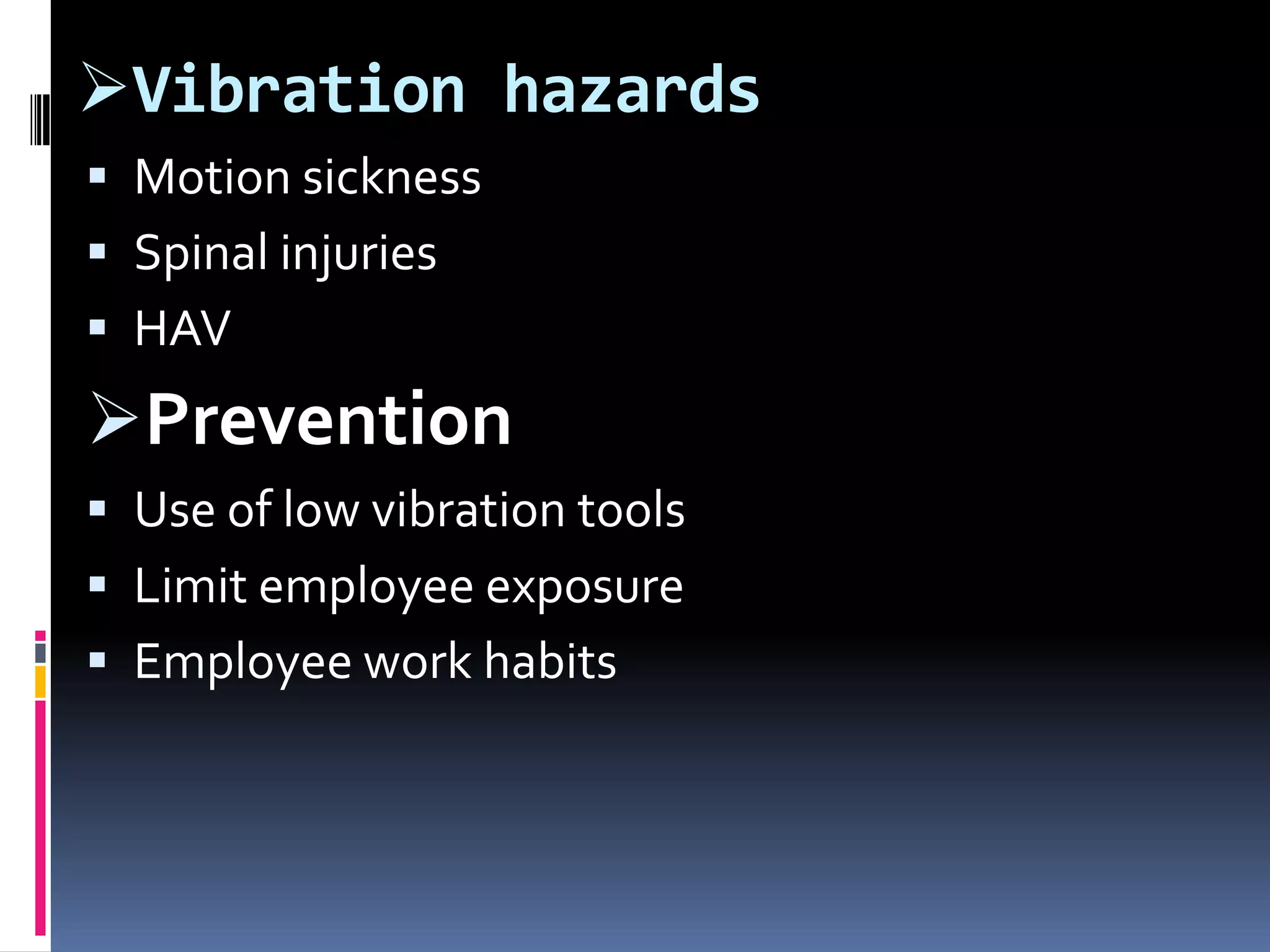 Noise and Vibration Hazards | PPTX