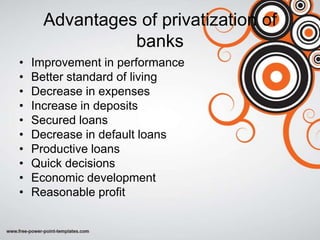 nationaliztion & Privatization of banks | PPTX