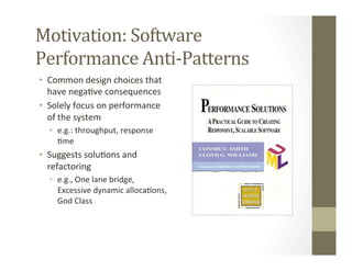 Towards Detecting Performance Anti-patterns Using Classification ...