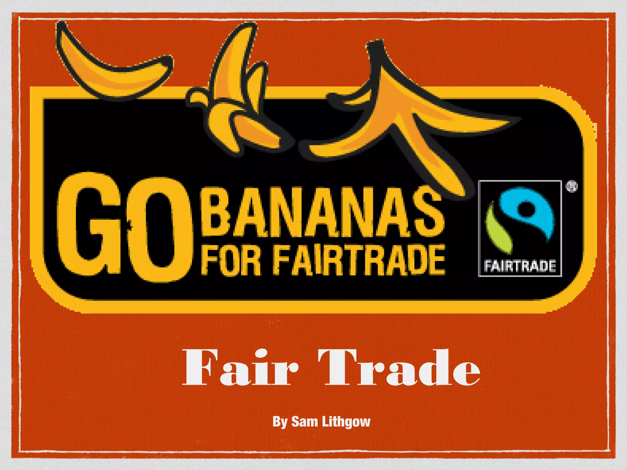Fair trade challenge | PPT | Commodities | Economy