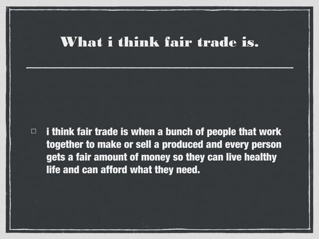 Fair trade challenge | PPT | Commodities | Economy