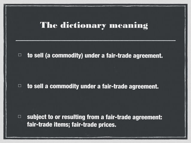 Fair trade challenge | PPT | Commodities | Economy