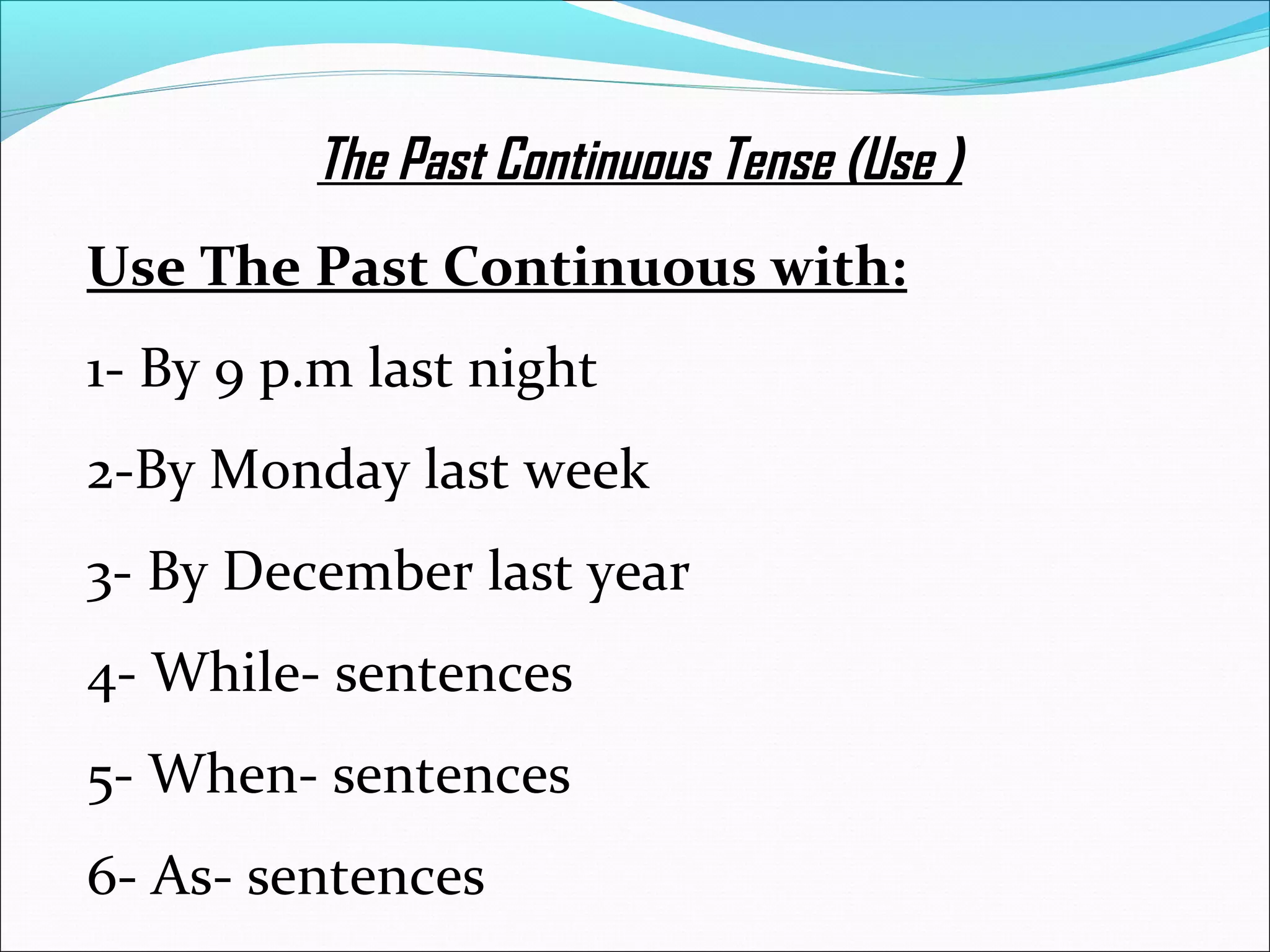 The Past Continuous Tense | PPT