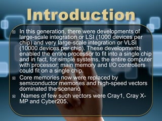 Fourth Generation Computers | PPTX