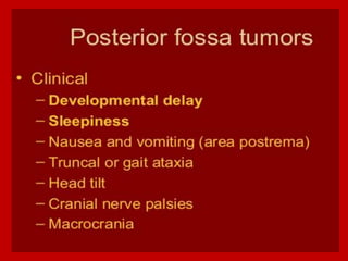 Posterior Cranial Fossa Tumor