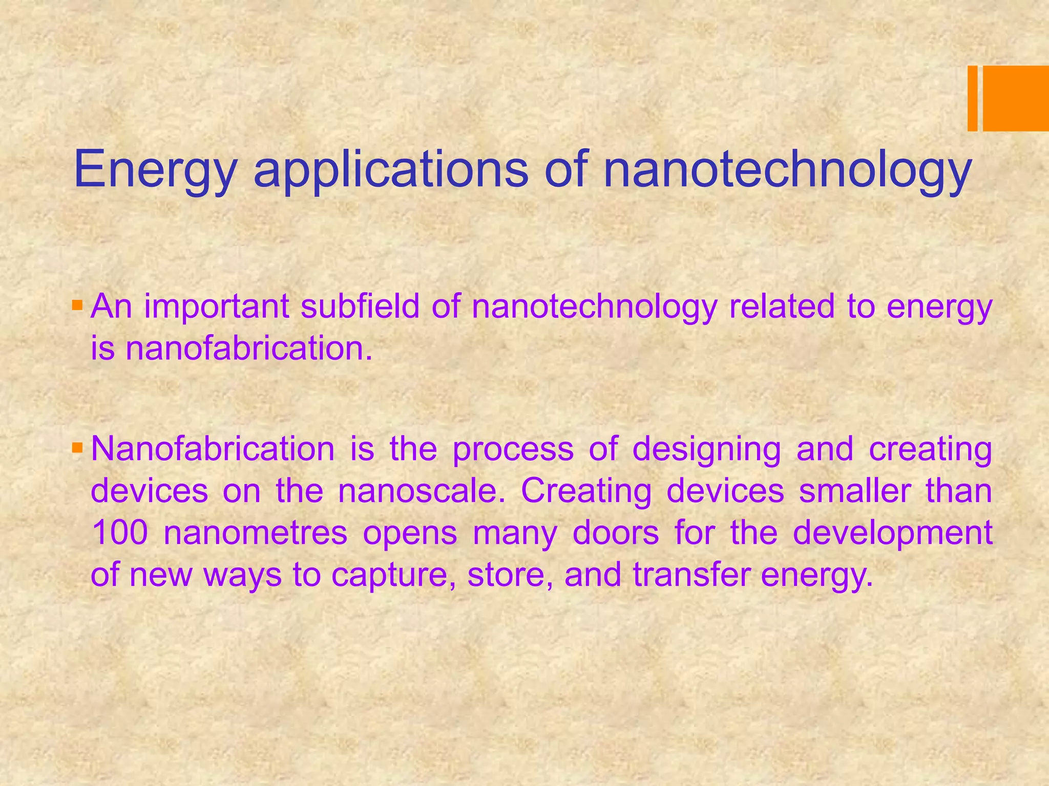 NANOTECHNOLOGY AND IT'S APPLICATIONS | PPTX