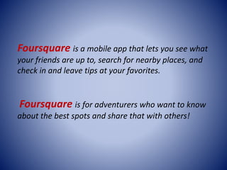 Foursquare | PPTX